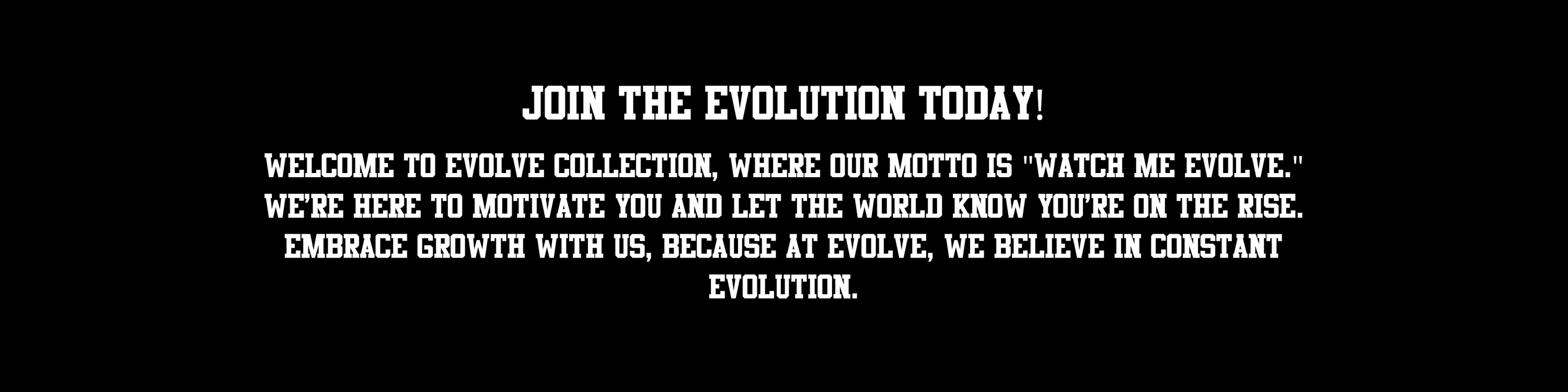 Evolve Collection – OfficialEvolveCollection